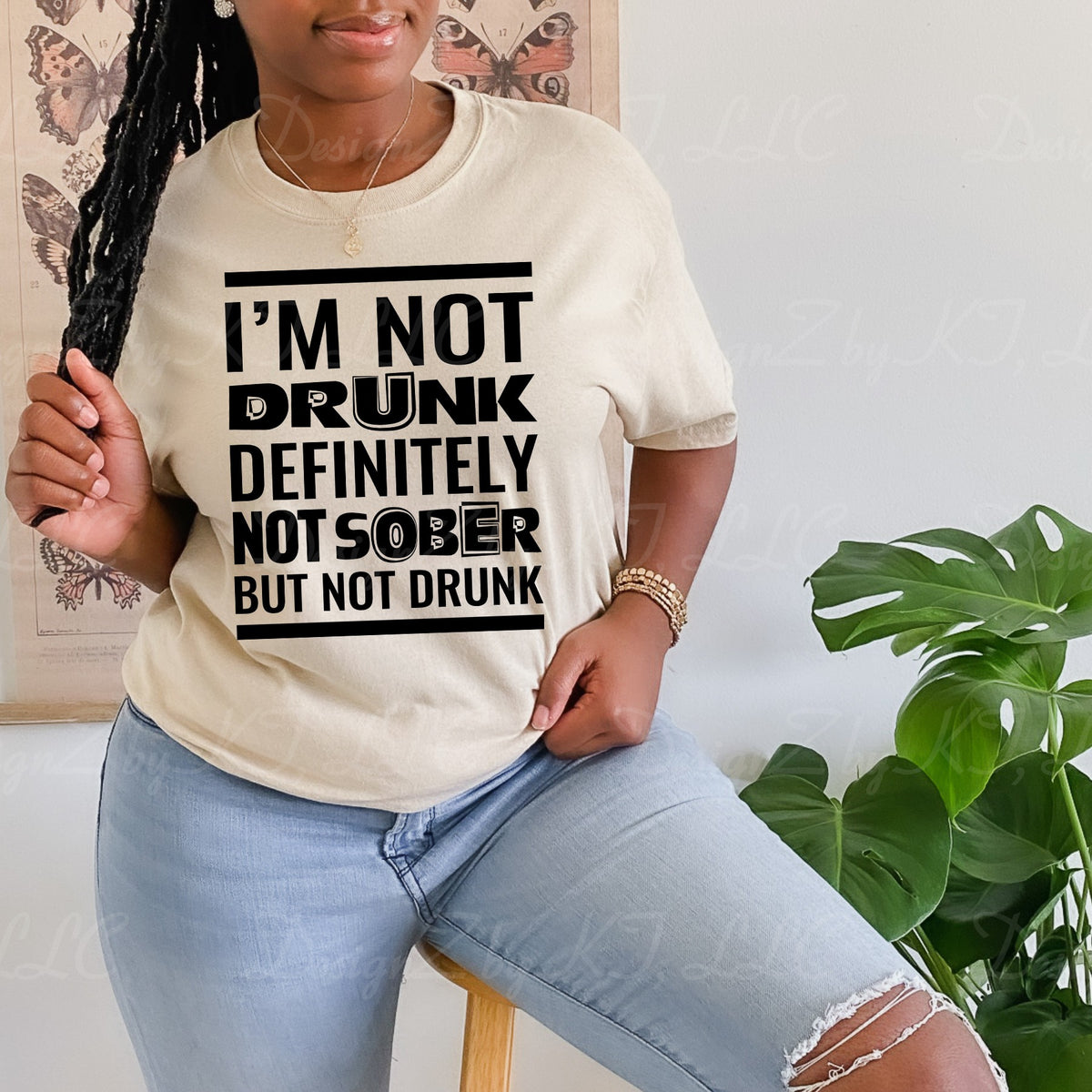 I'm Not Drunk – DesignZ by KT