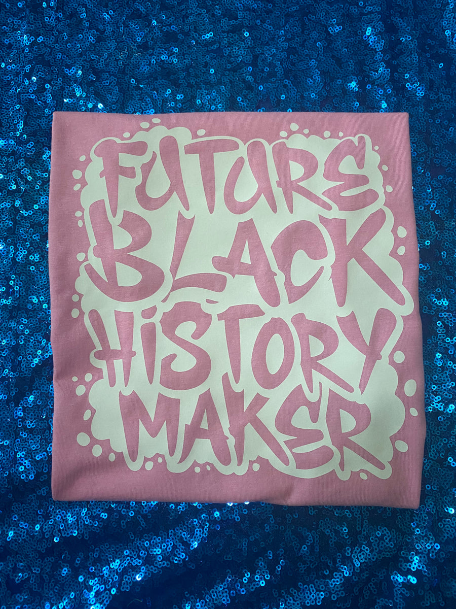 Future Black History Maker – DesignZ by KT