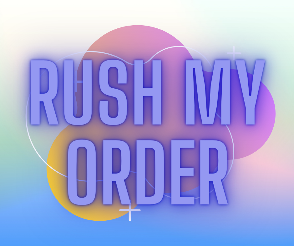 Rush My Order – DesignZ by KT